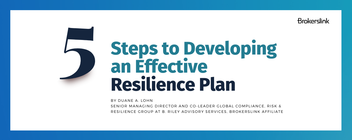 5 Steps to Developing an Effective Resilience Plan | Brokerslink